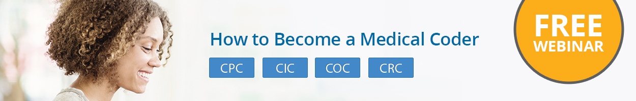 How to Become a Medical Coder - FREE Webinar